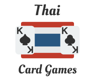 Thai Card Games List | Most Popular in Thailand